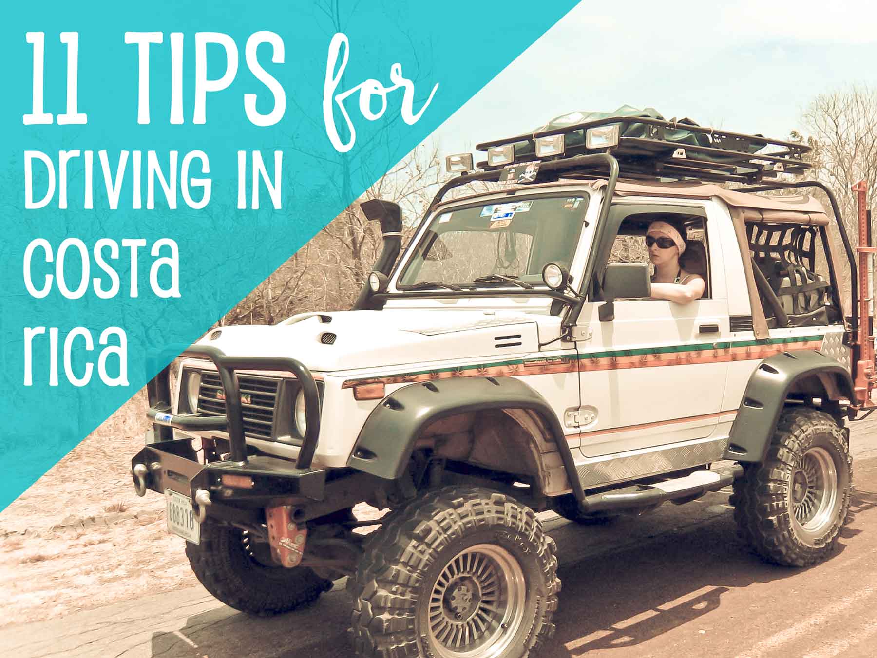 11 tips for driving in Costa Rica