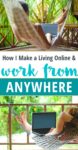 How I Make a Living Online and Work from Anywhere in the World - De la ...
